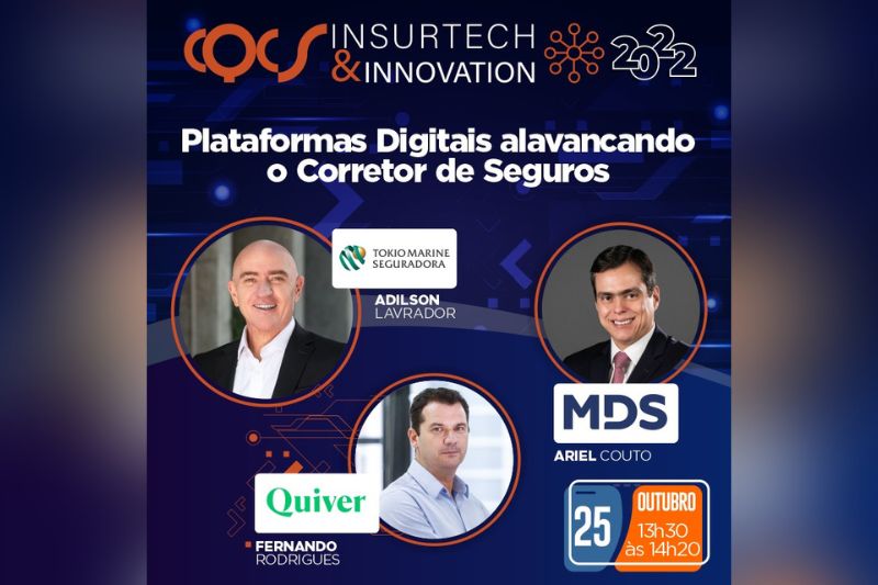 Plataformas Digitais alavancando o Corretor de Seguros é tema de painel no CQCS Insurtech ...